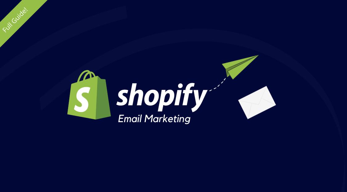 White Label Shopify Email Marketing: An Ultimate Guide